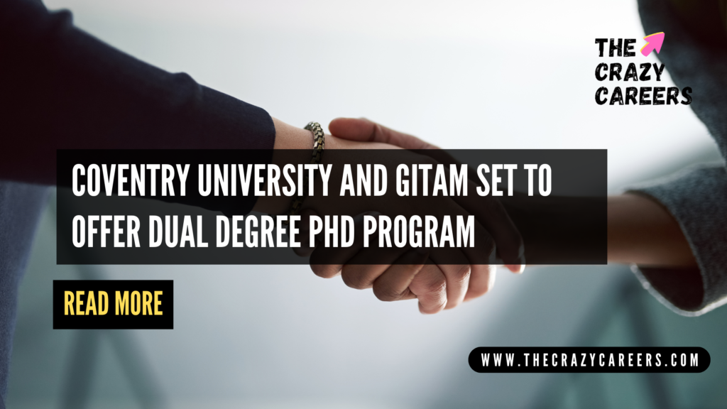 Coventry University and GITAM set to Offer Dual Degree PhD Program